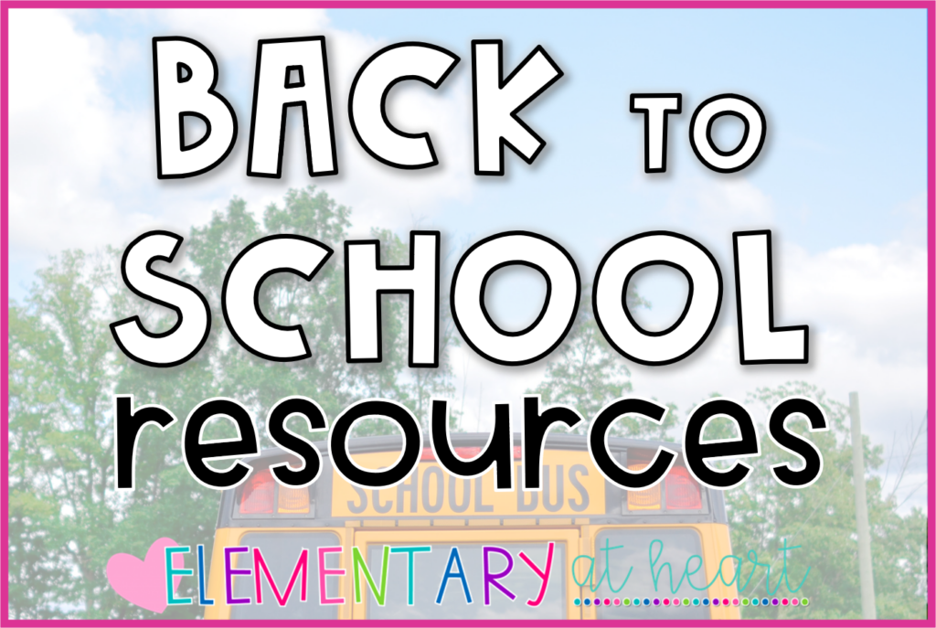 Back to School Resources - Elementary at HEART